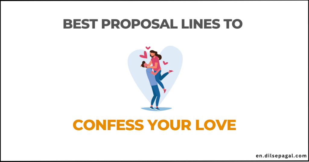 200 Best Proposal Lines to Win Your Partner's Heart